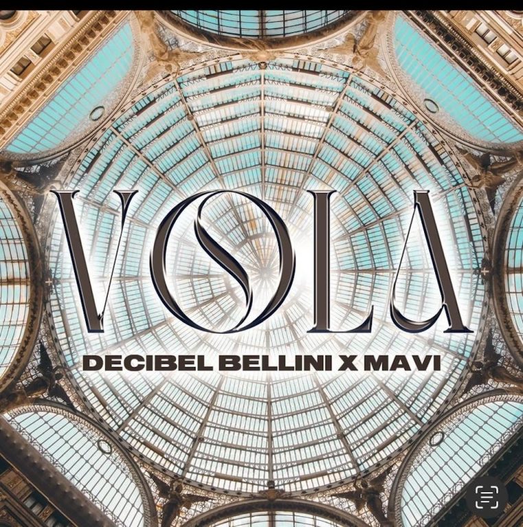 New music release: "Vola" by Decibel Bellini & Mavi, a dance single ...