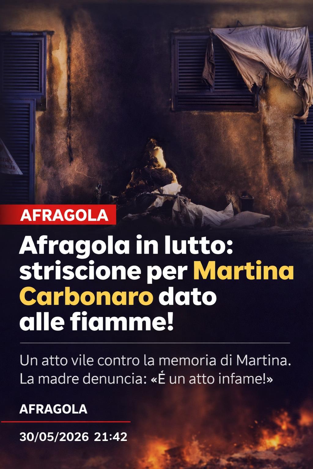 Afragola, bruciato lo striscione per Martina Carbonaro. La madre: «Atto ...